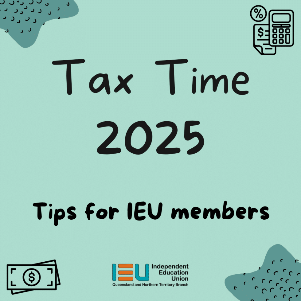 Tax time tips for IEU members - Independent Education Union ...