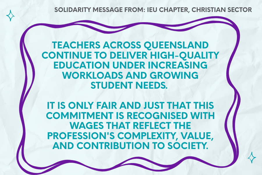 Send a message of solidarity to QTU members - Independent Education ...