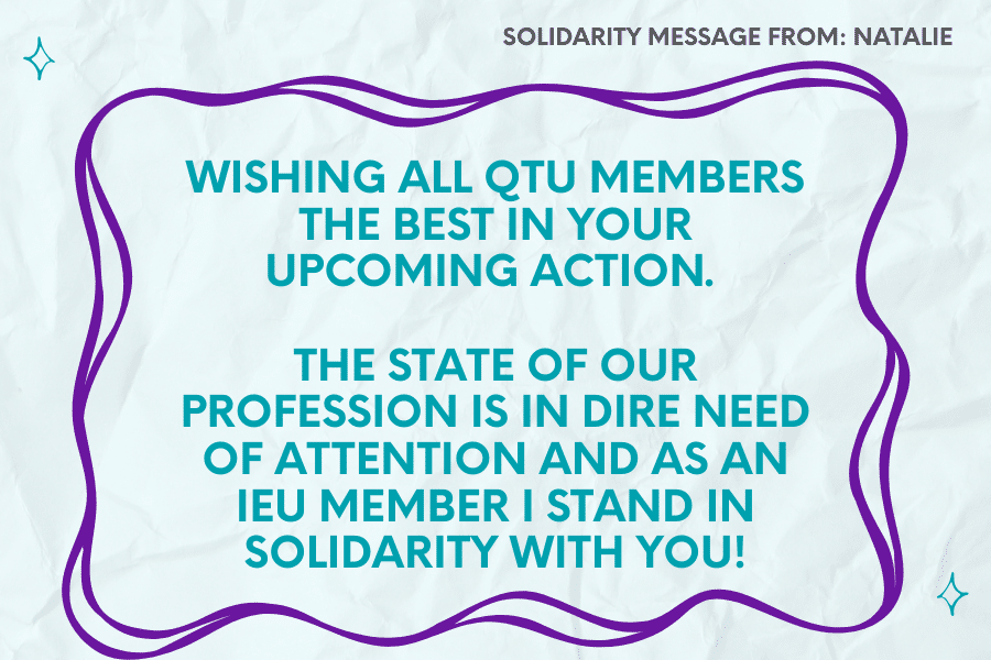 Send a message of solidarity to QTU members - Independent Education ...